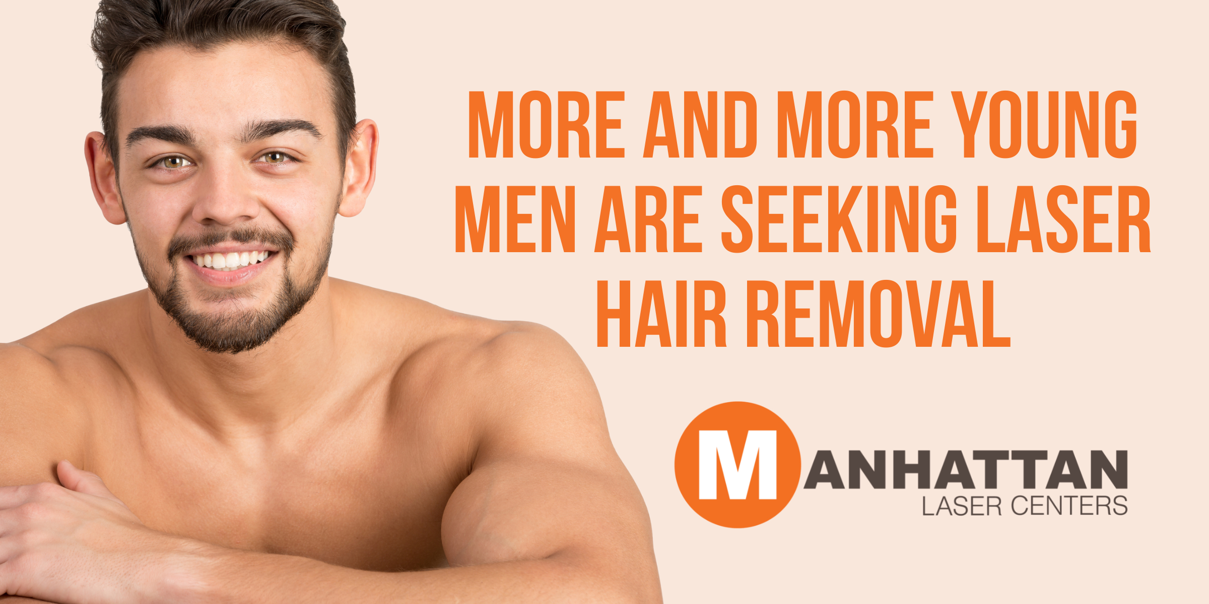 More and More Young Men Are Seeking Laser Hair Removal