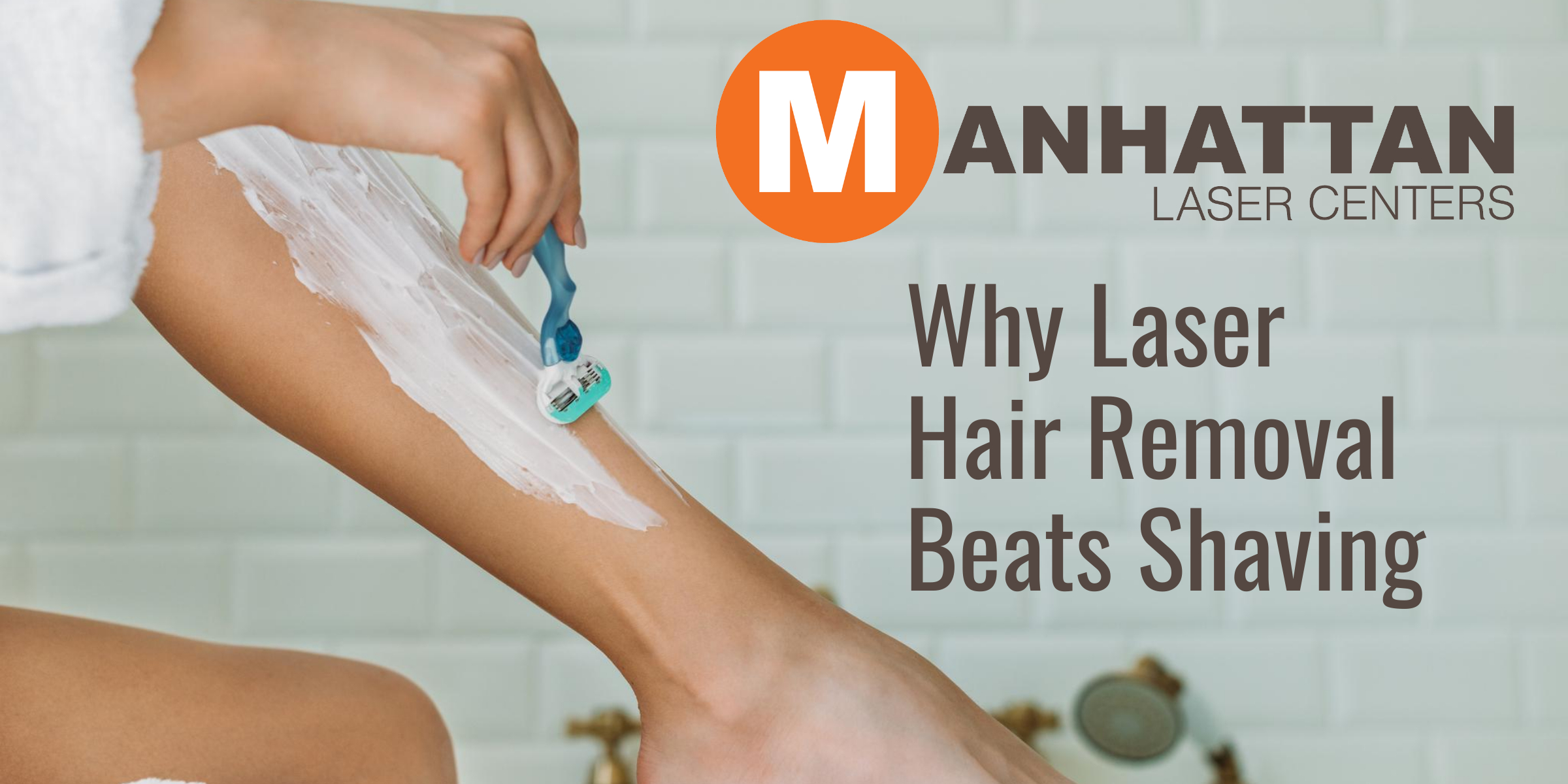 Why Laser Hair Removal Beats Shaving